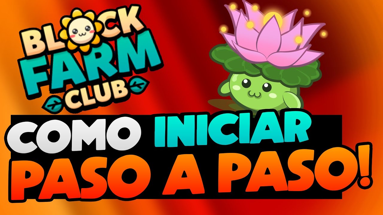 BLOCK FARM CLUB COMO EMPEZAR DESDE CERO Y GANAR MAS DE $100 AL MES ...