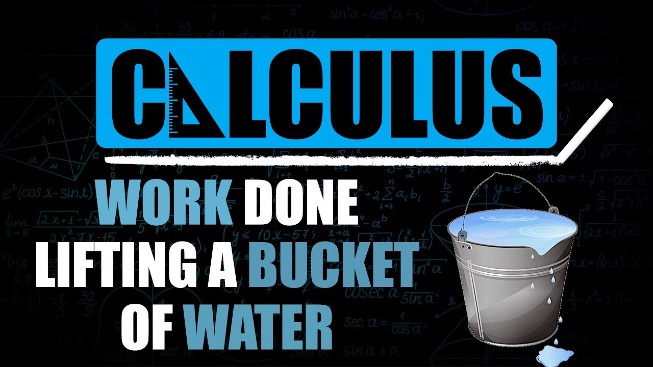 Work Done Lifting a Bucket of Water - YouTube