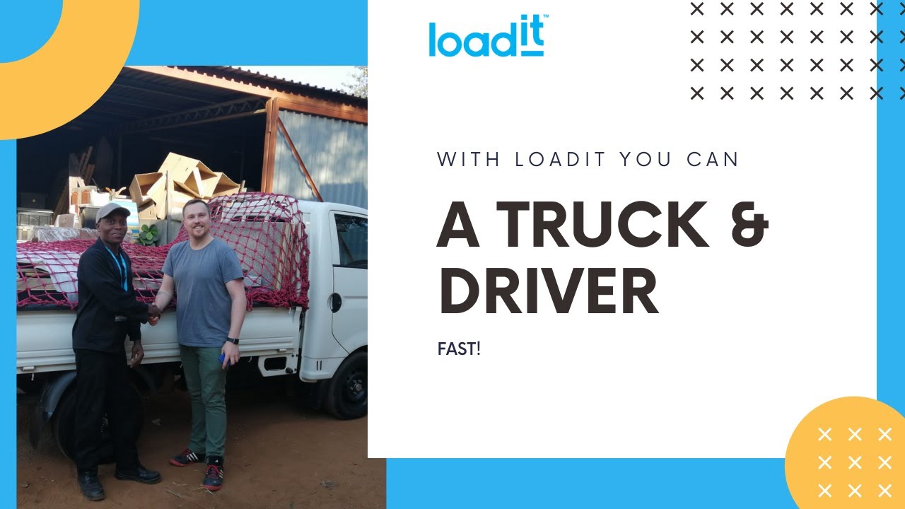 With Loadit You Can Rent A Truck And A Driver Fast - YouTube