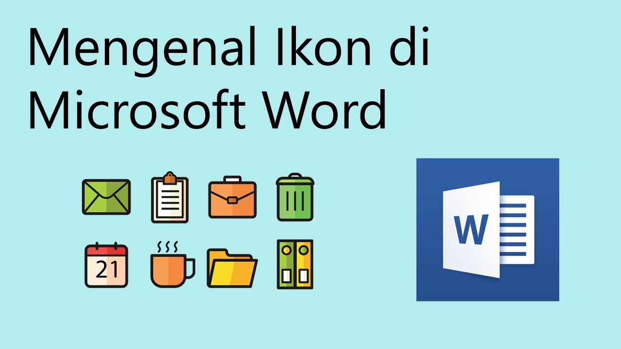 Mengenal Ikon di Microsoft Word - YouTube