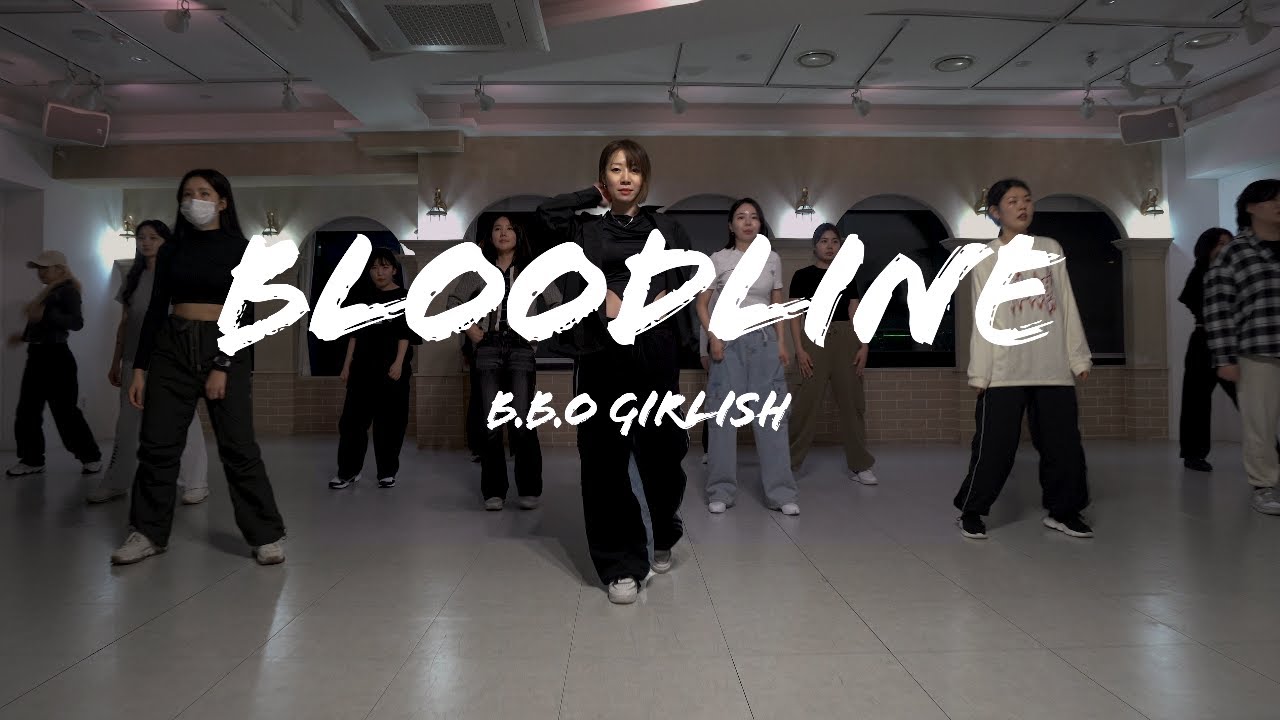 bloodline - Ariana Grande II Girlish B.B.O class - YouTube