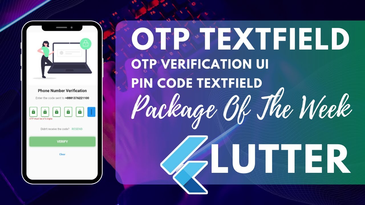 Otp Text Field In Flutter | Package Of The Week Pin Code Fields | Otp