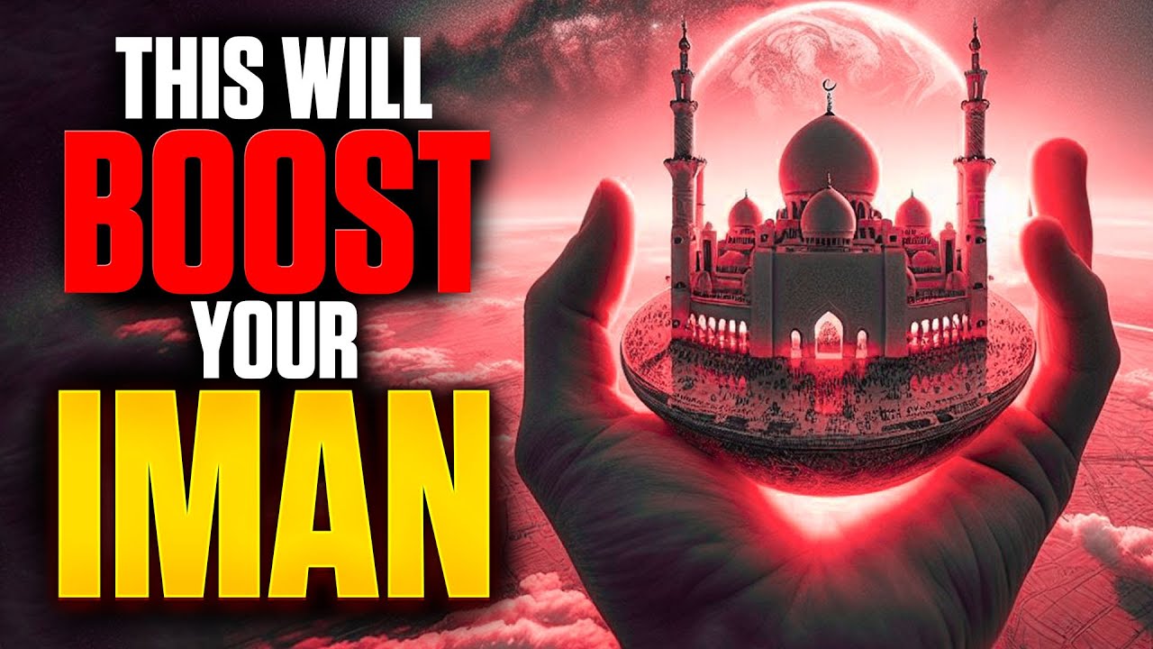 Things you can do to BUILT UP your IMAN ⁠ - YouTube