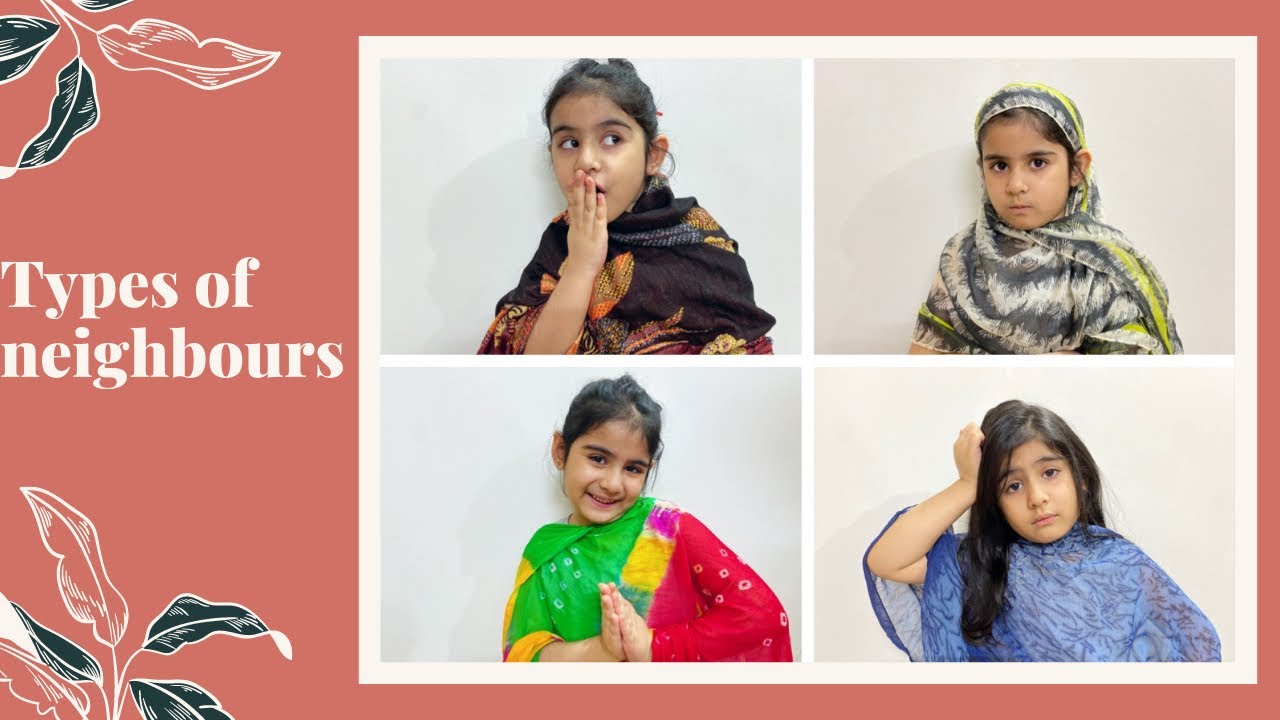 Types of Neighbours - YouTube