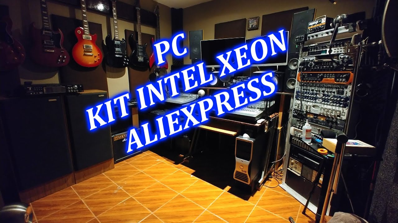 PC KIT INTEL XEON ALI EXPRESS - YouTube