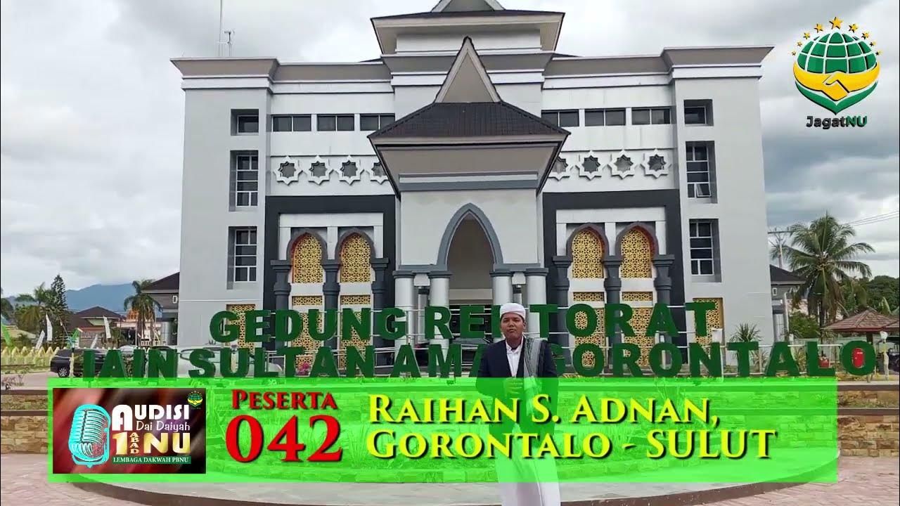 JAGAT NU : ADD 1 ABAD NU - PESERTA 042 PST RAIHAN S ADNAN GORONTALO SULUT - YouTube