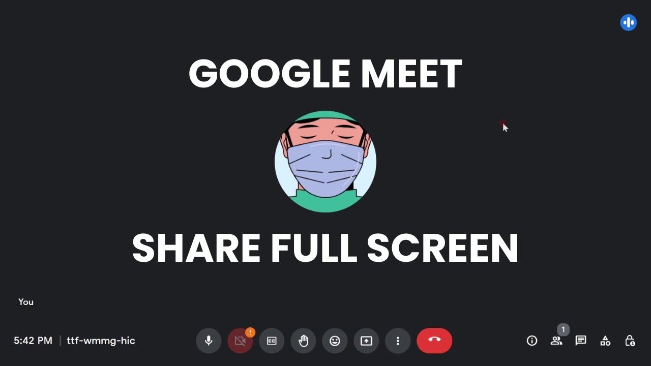 Google Meet Full Screen Shared with Presentation - YouTube