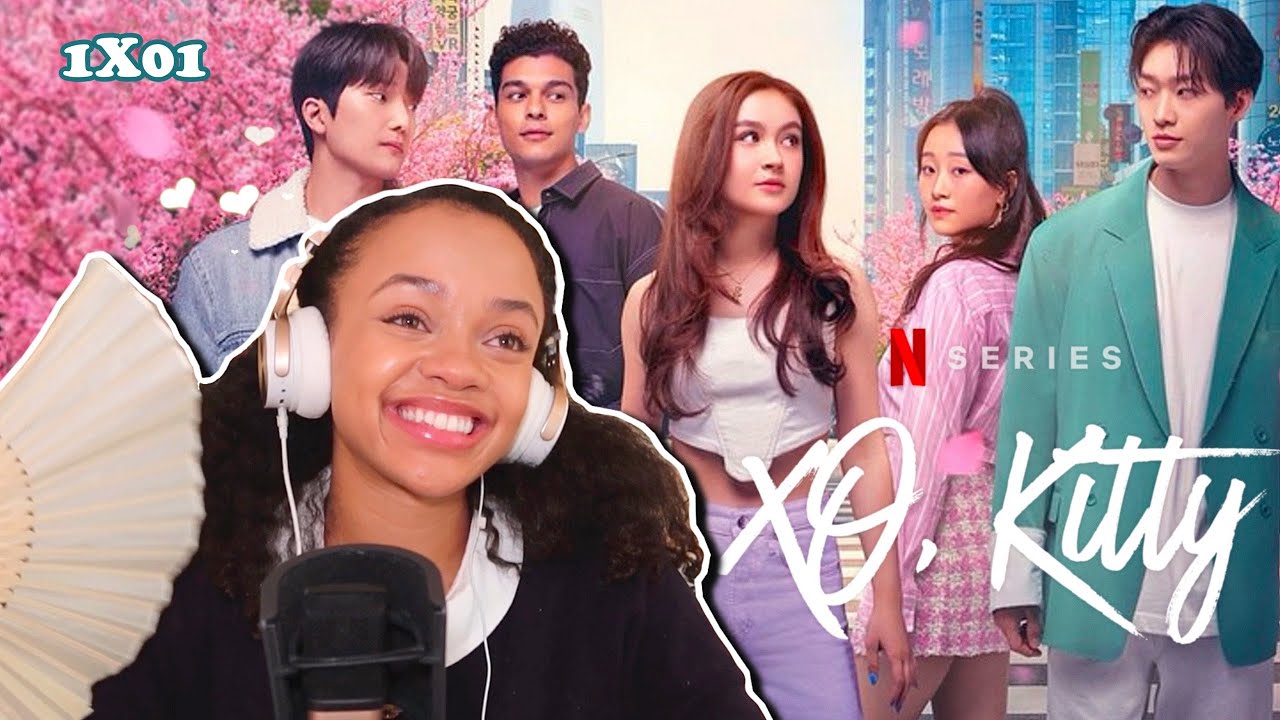 FIRST TIME WATCHING *XO KITTY* IT IS SO CUTE! Season 1 Episode 1 - YouTube