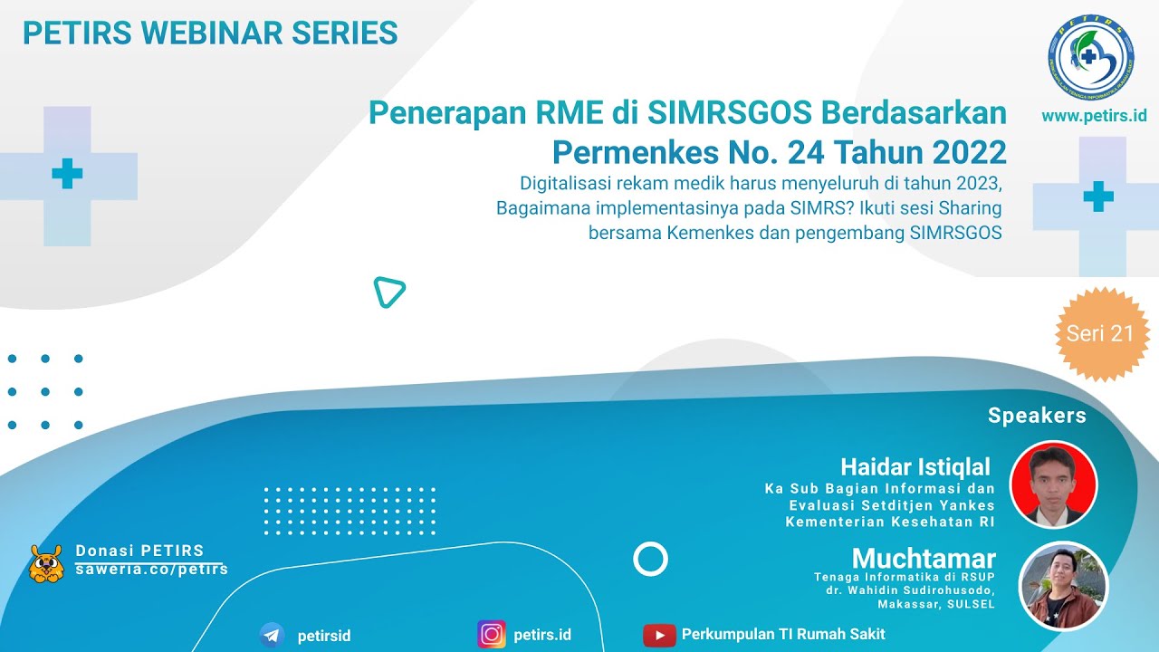Webinar Seri 21 : Penerapan RME Di SIMRSGOS Berdasarkan Permenkes No ...