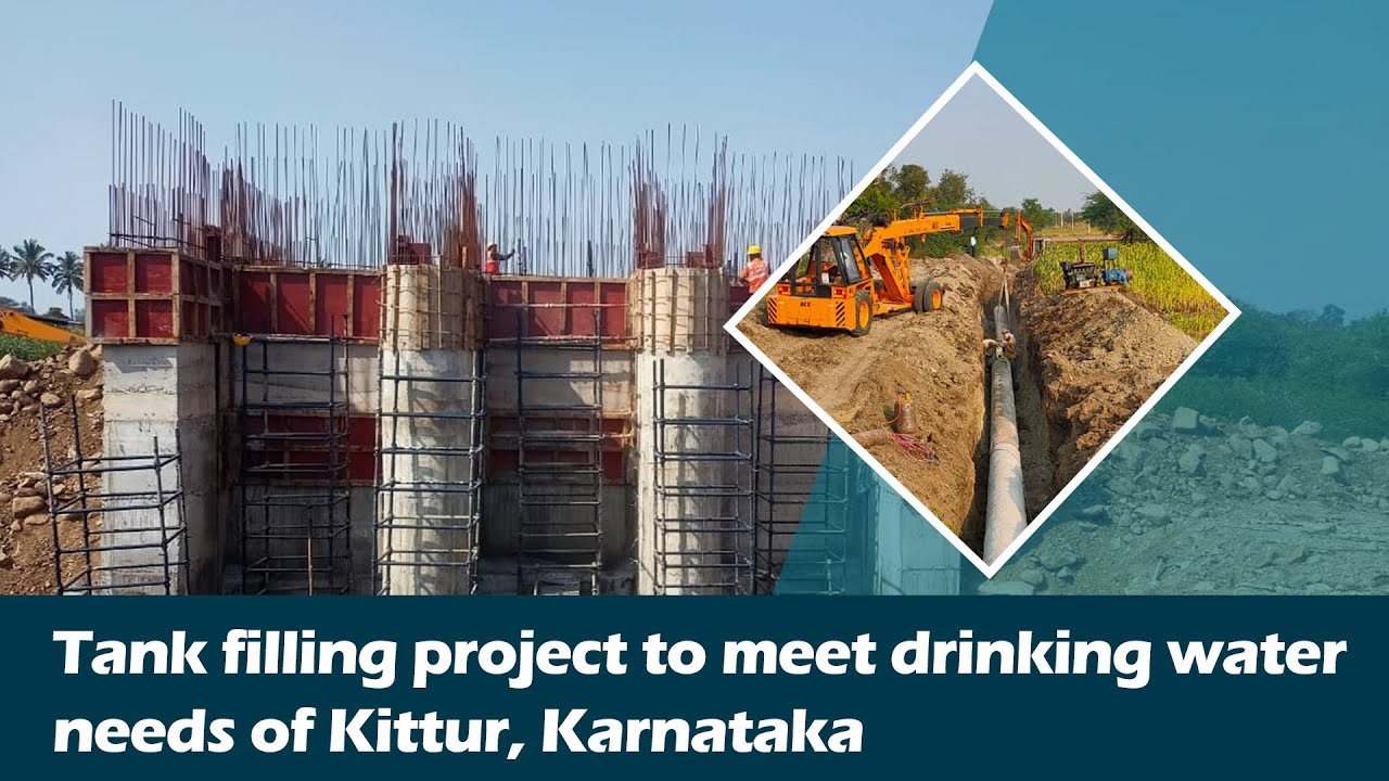 Tank filling project to meet drinking water needs of Kittur, Karnataka ...