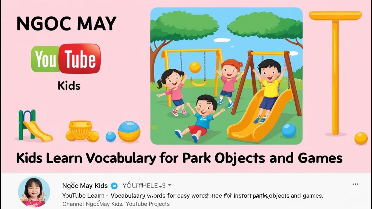 Kids Learn Vocabulary: Easy Words for Park Objects and Games - YouTube