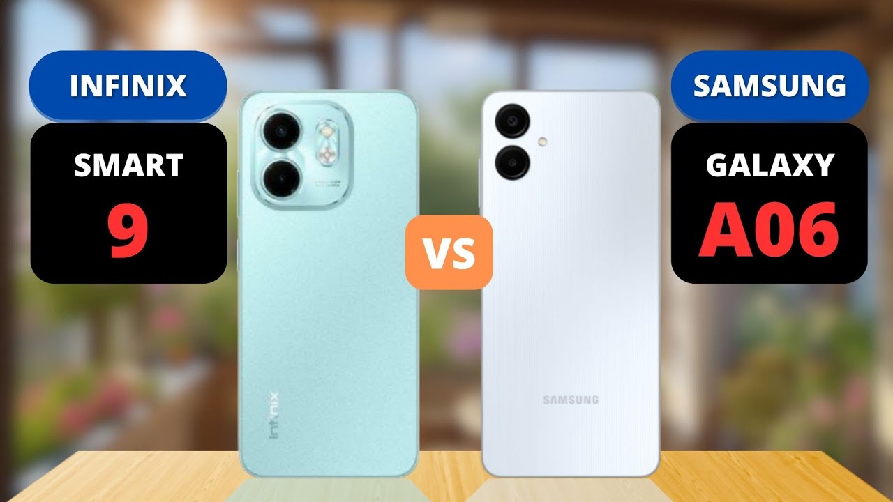 Infinix Smart 9 vs Samsung Galaxy A06 Comparison - YouTube