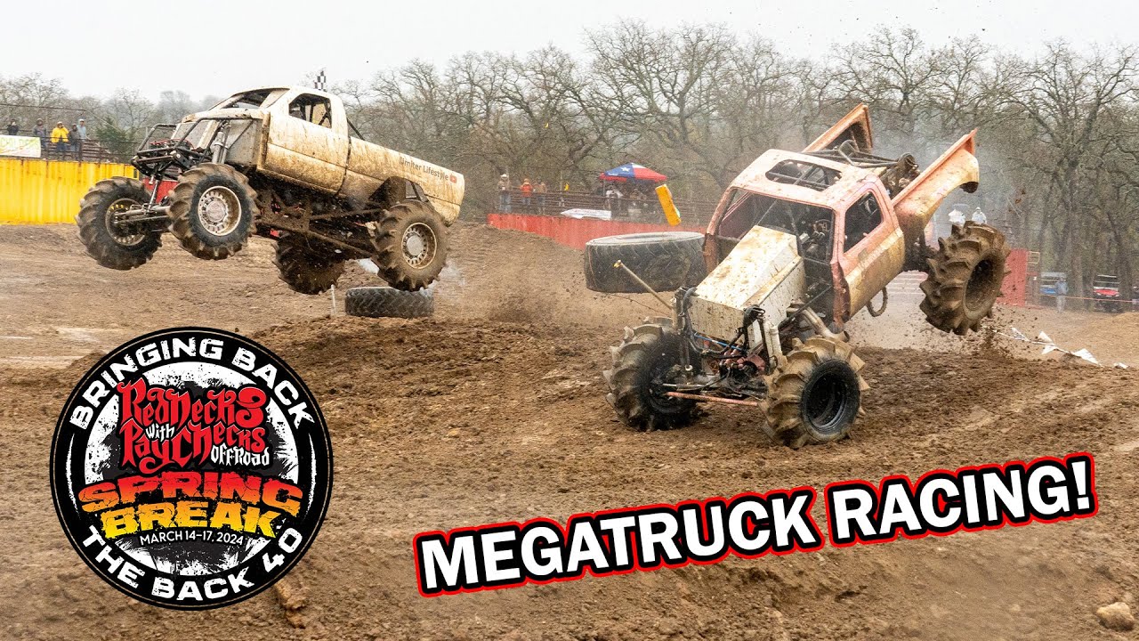 Rednecks with Paychecks Spring Break 2-24 North American Mega Truck ...