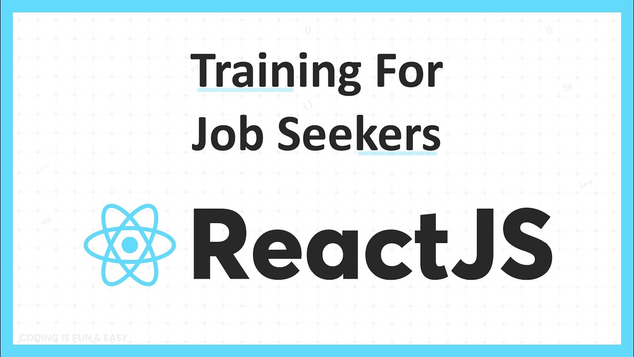 Reactjs Training For Job Purpose Real Time Concepts Basics To Advanced Concepts Job