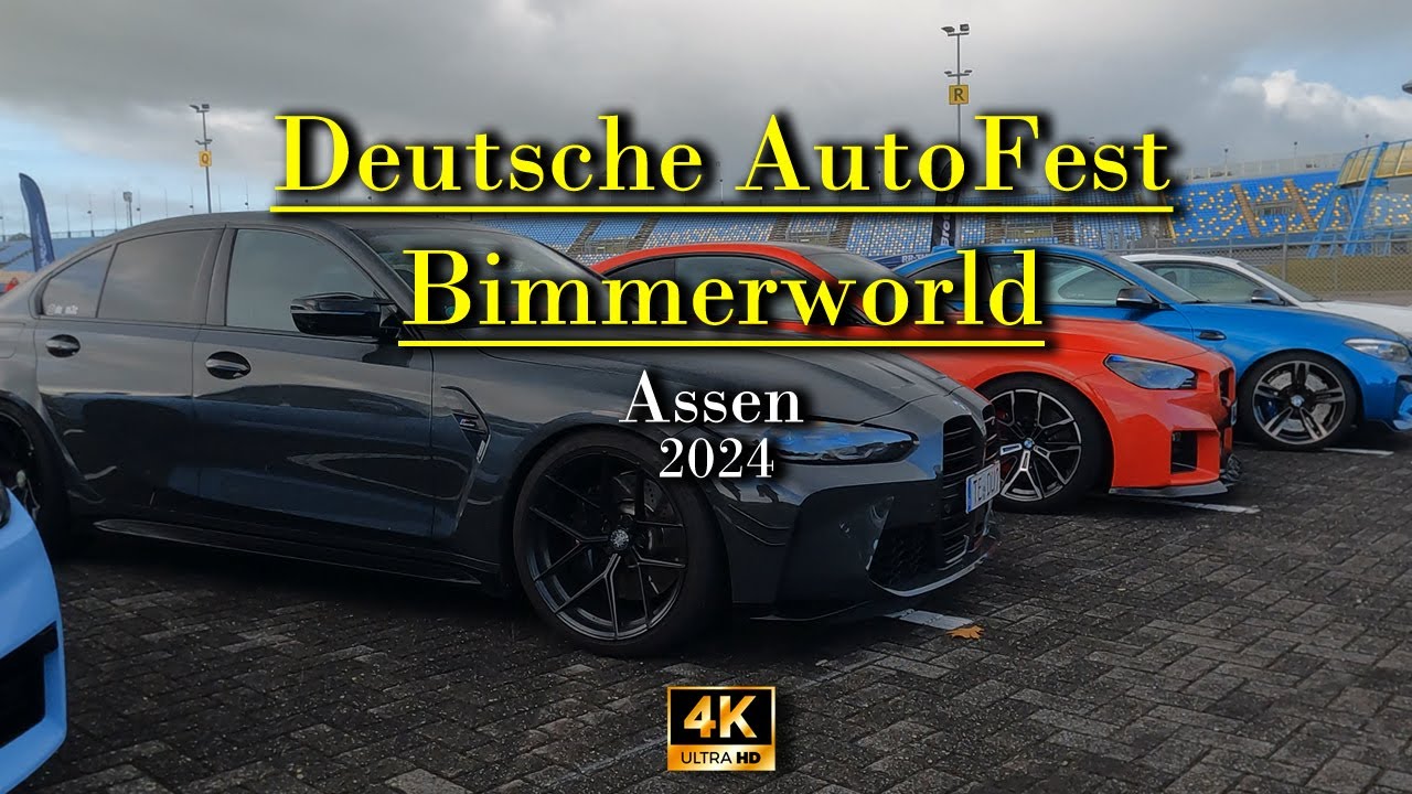 'Deutsche AutoFest & Bimmerworld' -TT Circuit Assen -Car Show 2024 ...