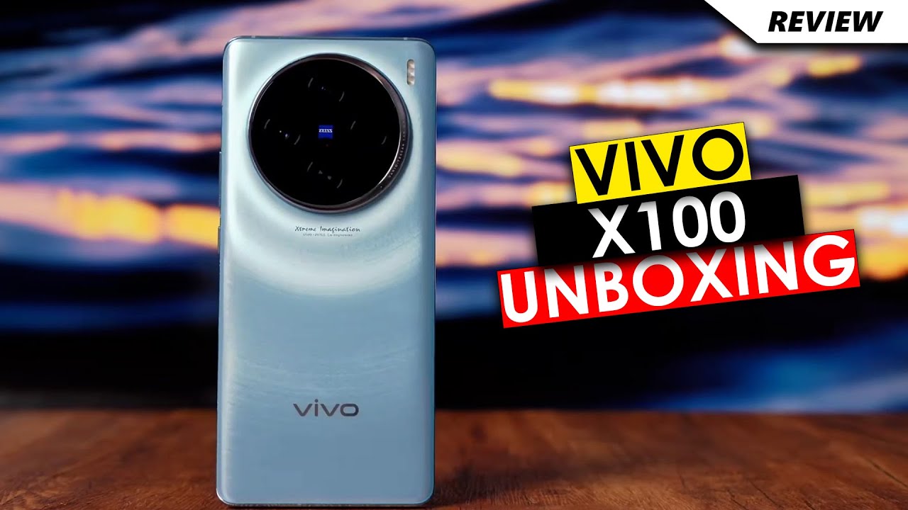 Vivo X100 Unboxing | Price in UK | Review | Launch Date in UK - YouTube