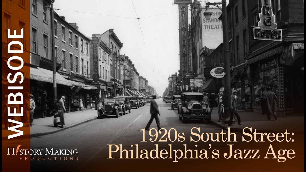 1920s South Street: Philadelphia's Jazz Age - YouTube