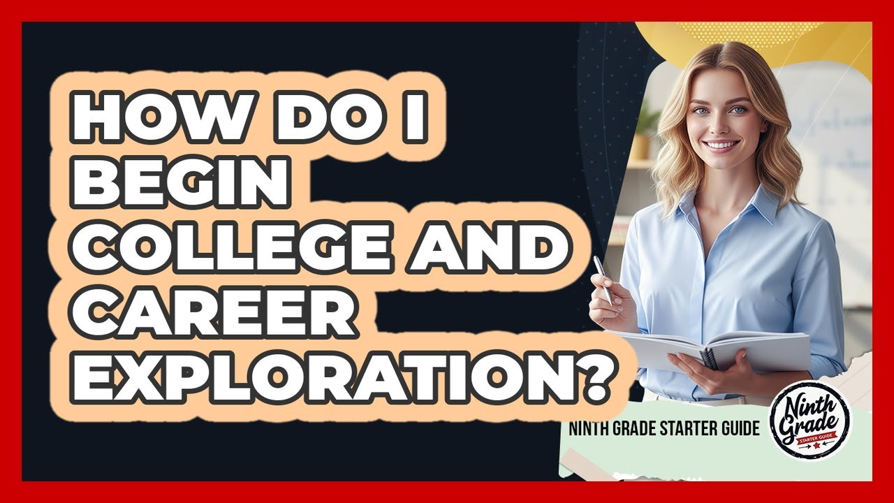 How Do I Begin College And Career Exploration? - YouTube