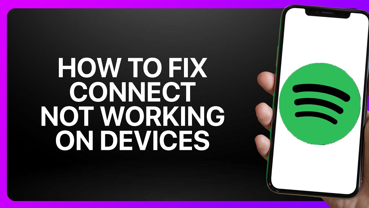 How To Fix Spotify Connect Not Working On Devices in Spotify ! Tutorial ...