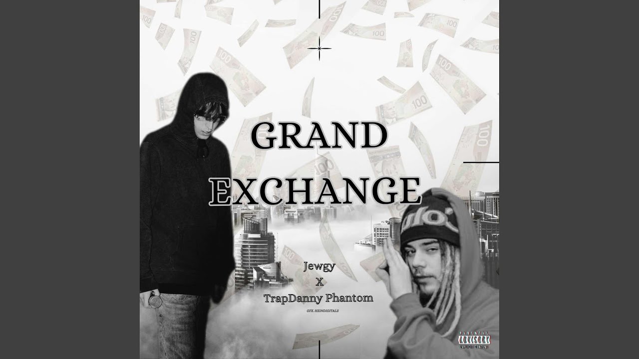 Grand Exchange (feat. TrapDanny Phantom) - YouTube