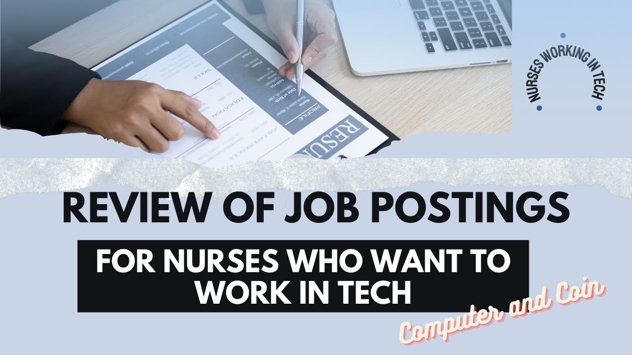 Review of Job Postings for Nurses Who Want to Work in Tech | Registered ...