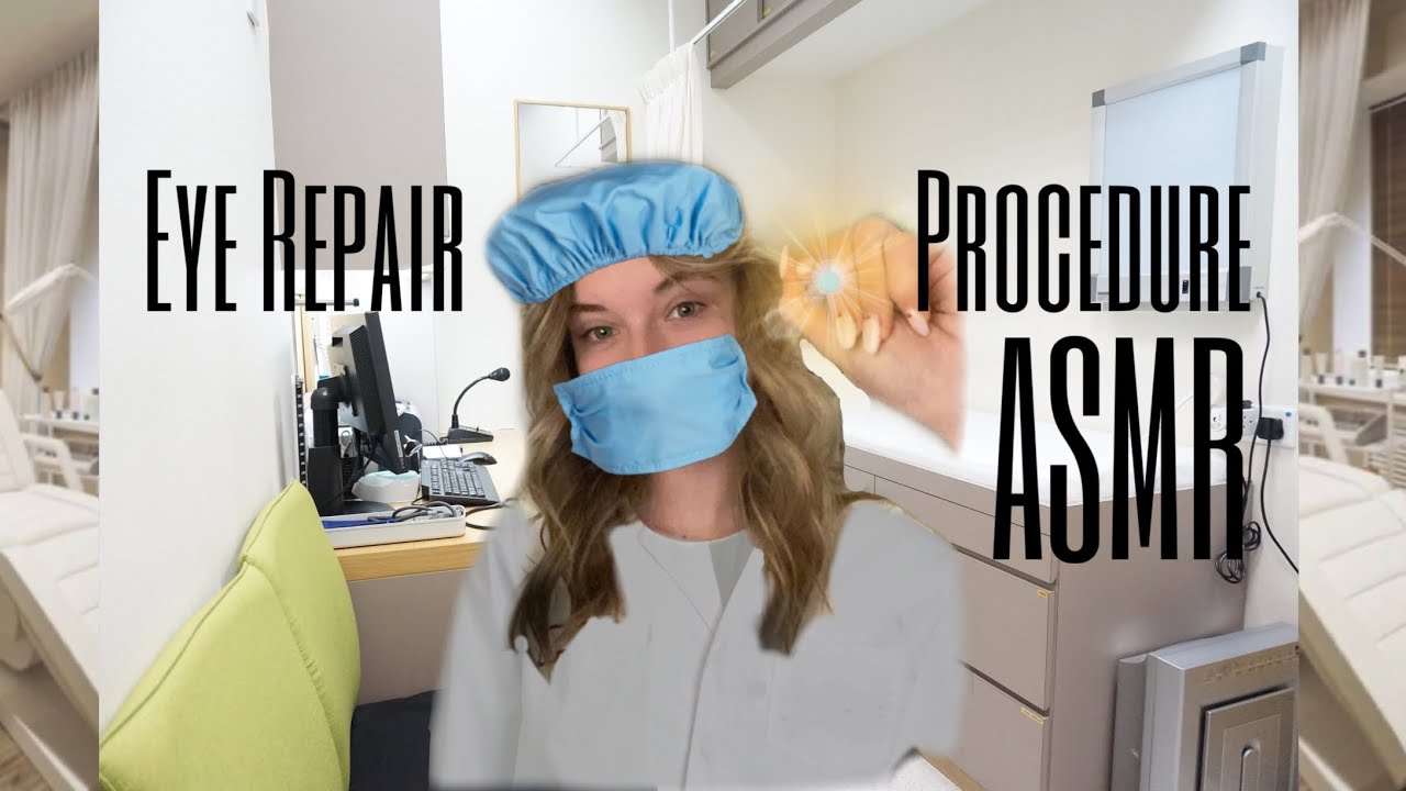 ASMR Eye Exam Procedure Curing Your Blindness YouTube ASMR Eye Exam Procedure Curing Your Blindness YouTube