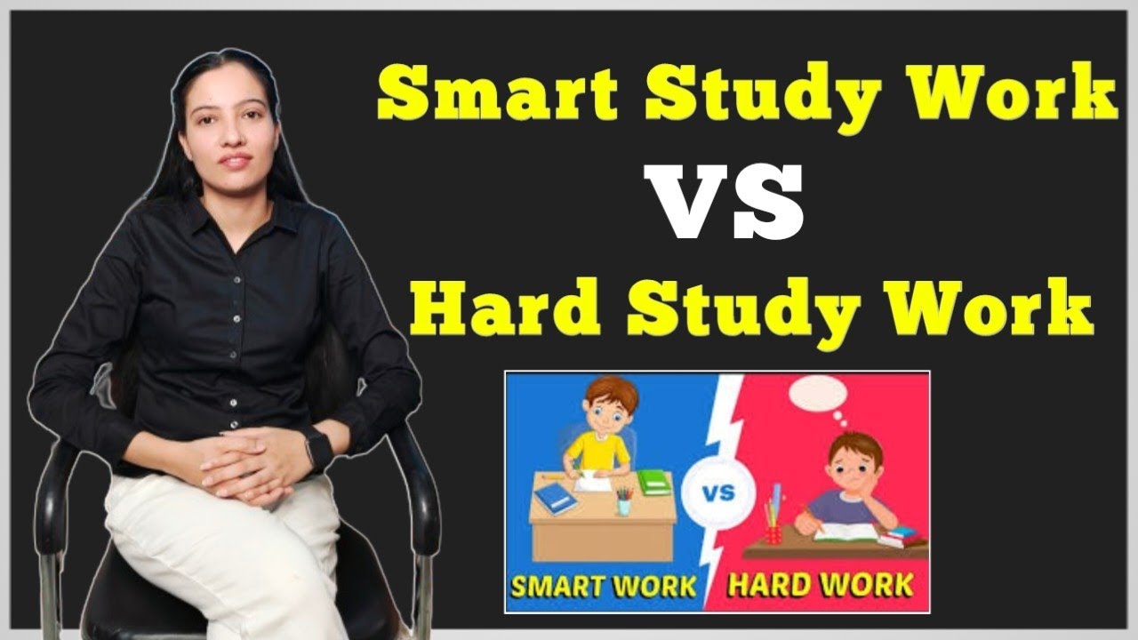 Smart Study Work ओर Hard Study Work में क्या अंतर होता है?🤔😎 | STUDY ...