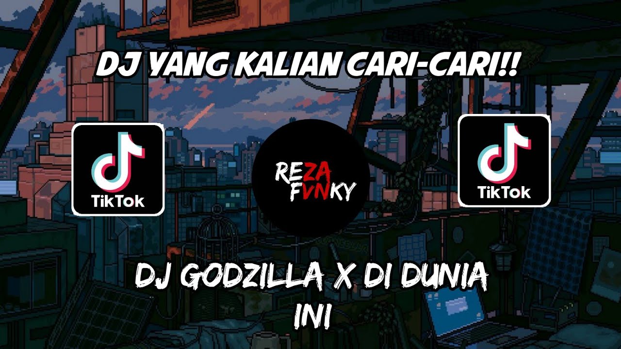 SOUND RikoBeban🥀 - DJ GODZILLA X DI DUNIA INI VIRAL TERBARU 🎶🎶 - YouTube
