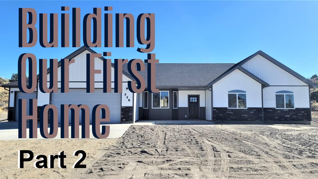 Building Our House Part 2 - YouTube