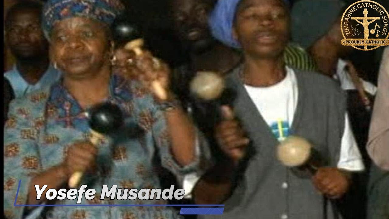 Zimbabwe Catholic Songs - Yosefe Musande - YouTube