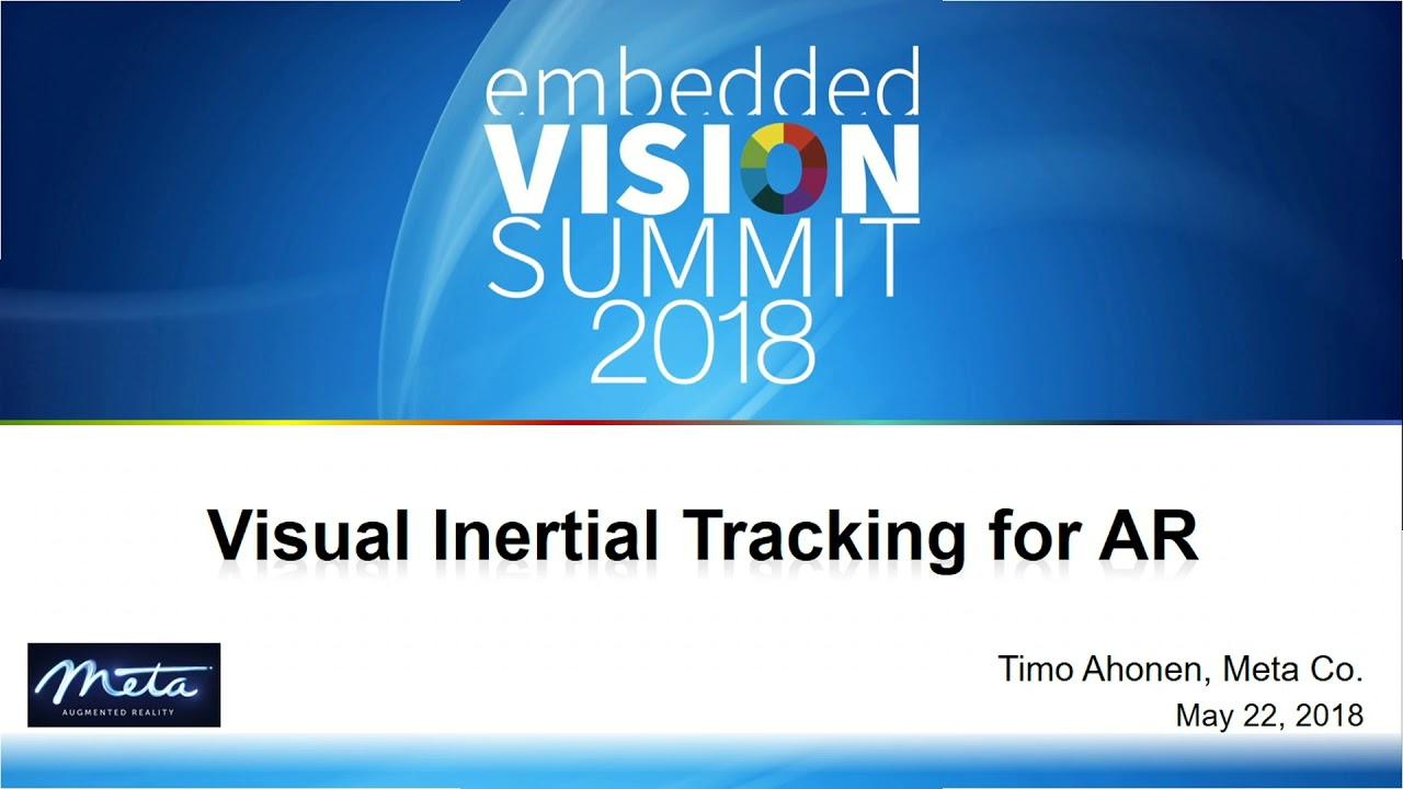 Meta's Timo Ahonen Discusses Tracking Display Motion For AR and VR Use ...