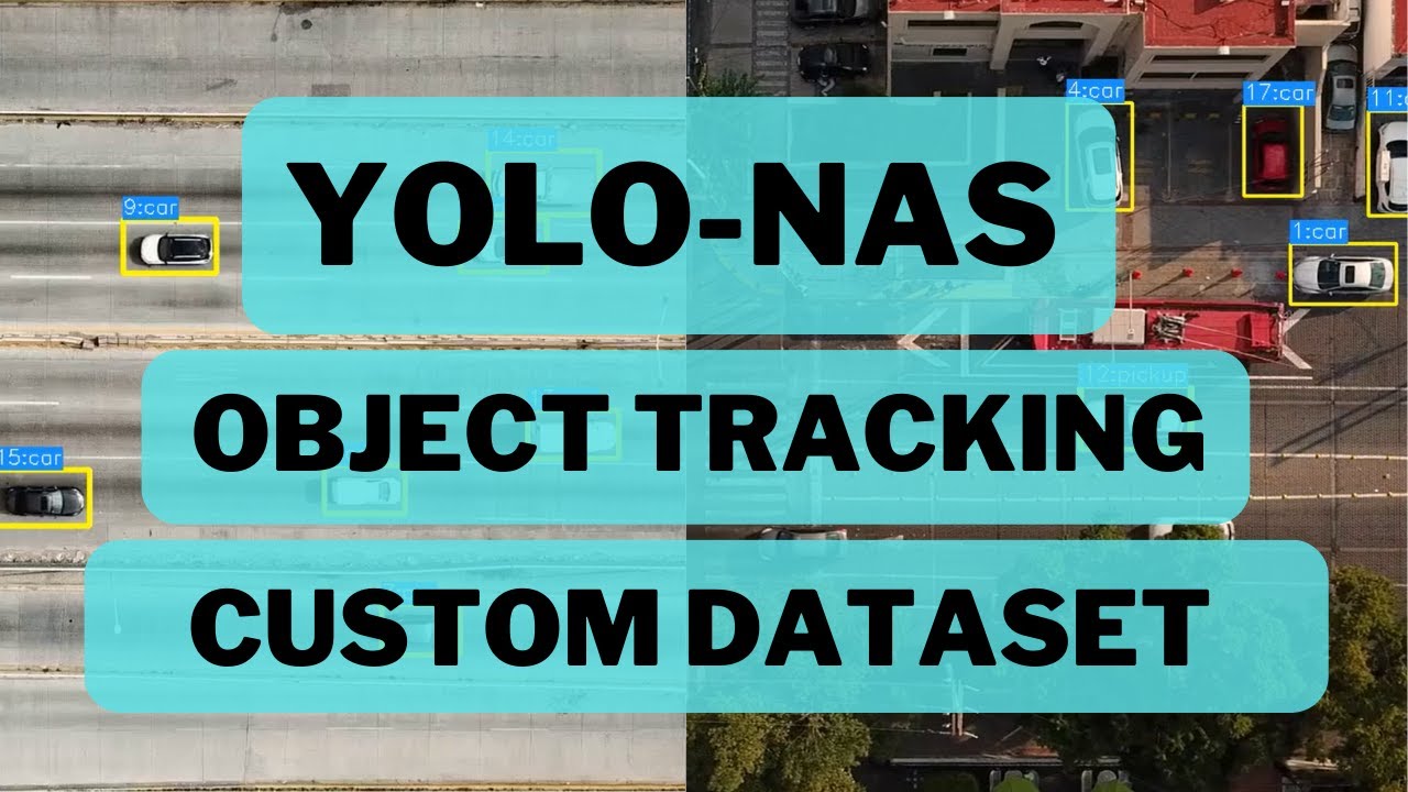Real Time Object Detection And Tracking With Yolo Nas And Deepsort On Custom Dataset Youtube