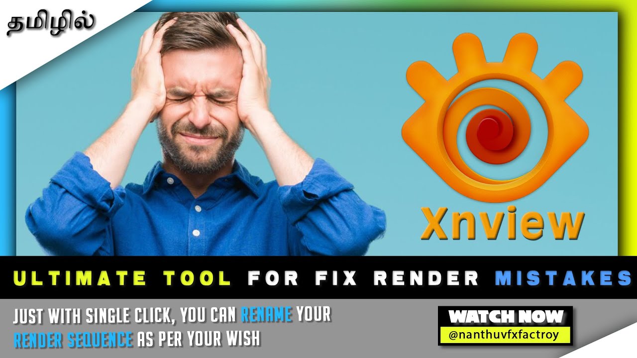 Batch Processing your render sequence with XnView | Rename, Replace ...