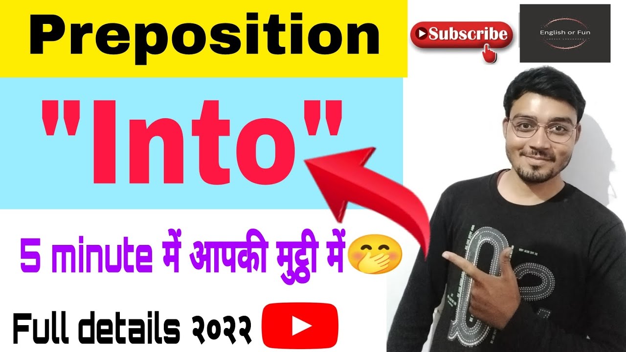 Use Of Preposition Into || Preposition Into || 'Into' Preposition ...