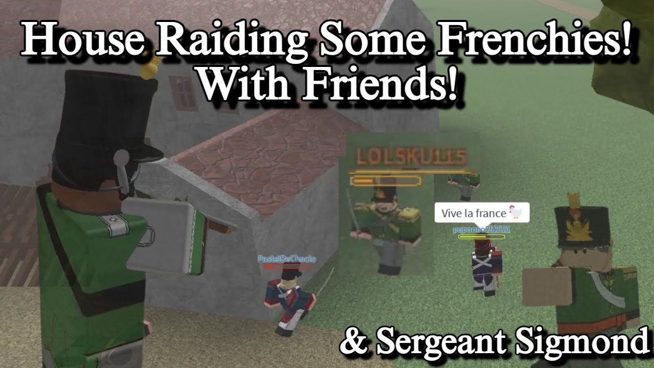 House Raiding With @LOLSKU115 & @StaffSergeantSigmon in Smohain! - YouTube