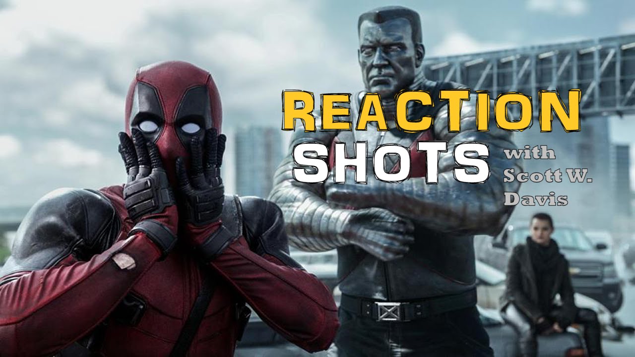 Reaction Shots - Deadpool - YouTube