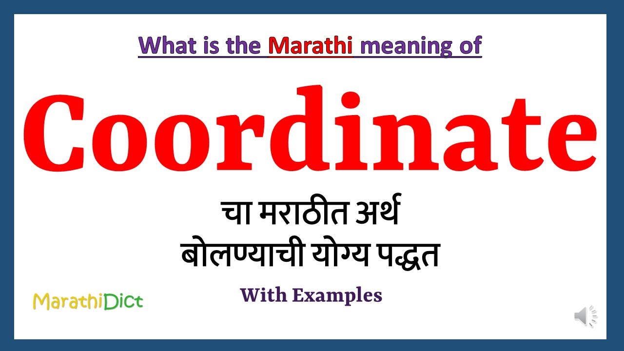 Coordinate Meaning In Marathi Coordinate Coordinate In Marathi Dictionary YouTube coordinate-meaning-in-marathi-coordinate-coordinate-in-marathi-dictionary-youtube