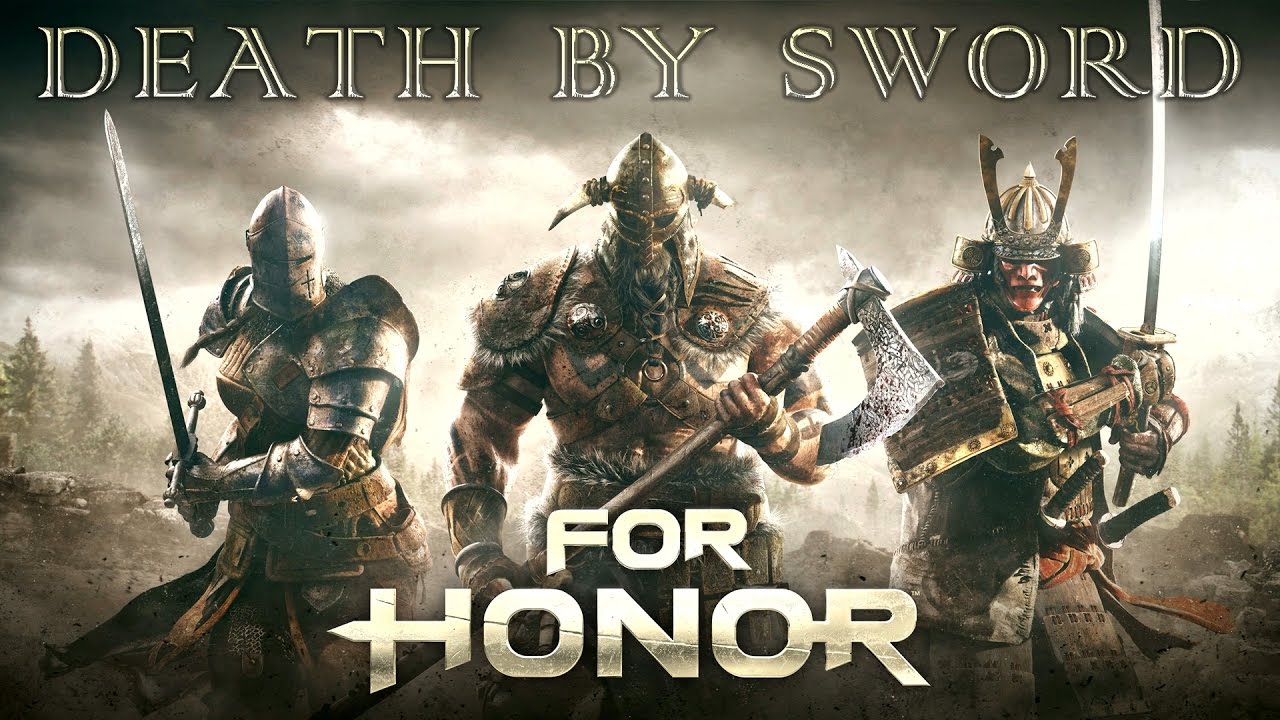 For Honor - Death by Sword - YouTube