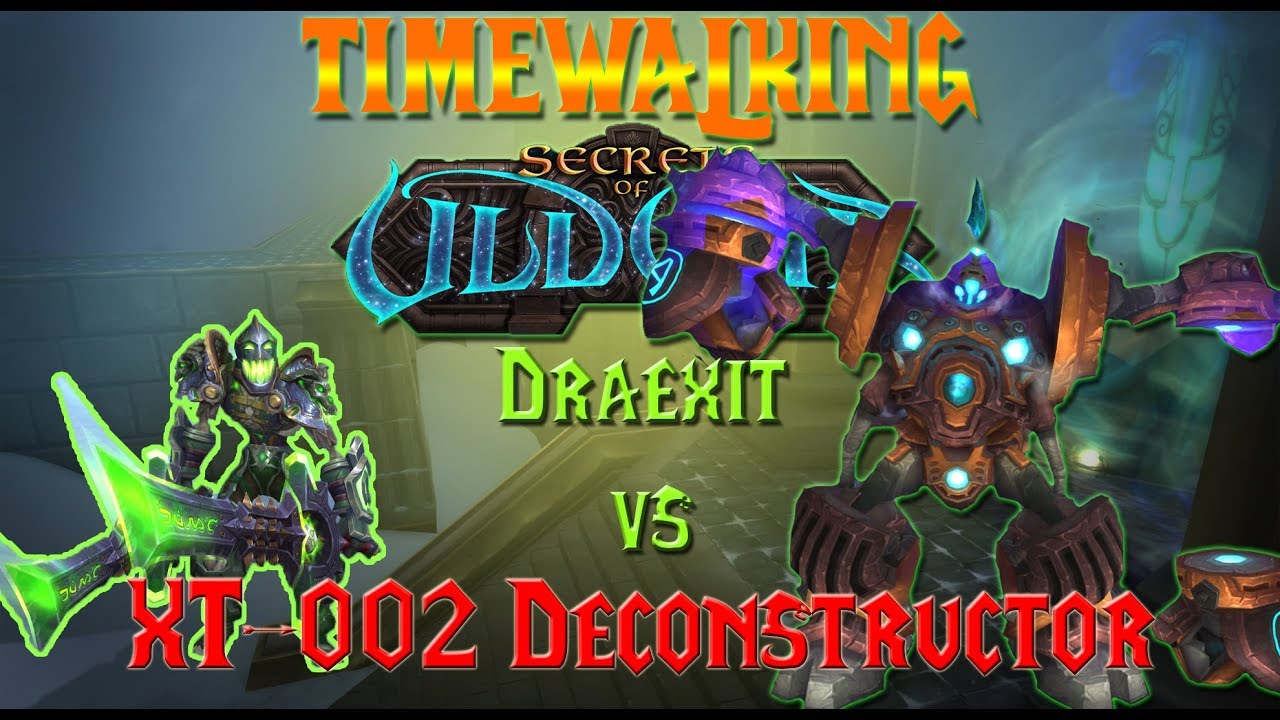 Ulduar Timewalking: XT_002 Deconstructor - YouTube