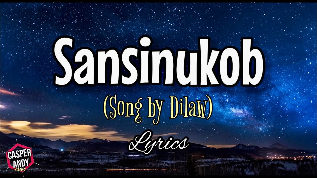 SANSINUKOB (Lyrics) Dilaw - YouTube Music