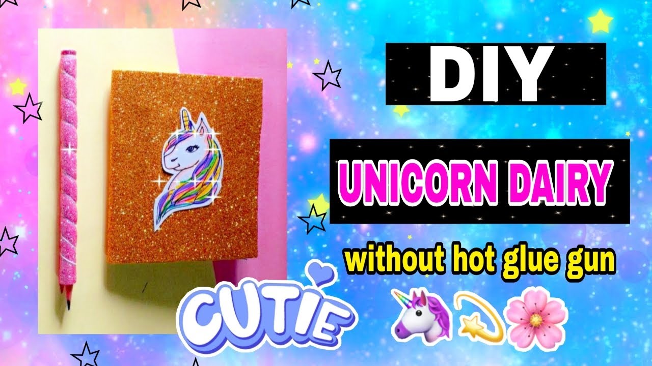 How To Make Unicorn Diary DIY UNICORN NOTEBOOK DIY FOR UNICORN how-to-make-unicorn-diary-diy-unicorn-notebook-diy-for-unicorn