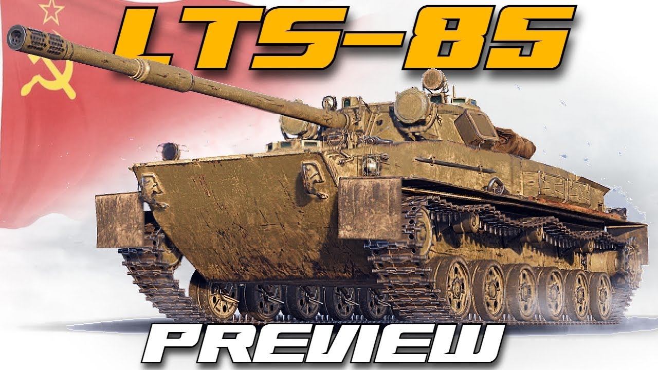 LTS-85 Preview Tier 8 Premium Light World of Tanks - YouTube