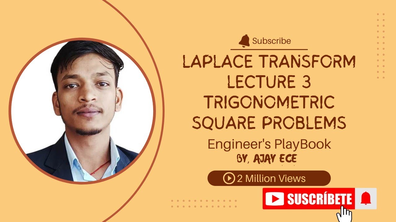 LAPLACE TRANSFORM: L3-Trigonometric Square problems| ENGINEERING MATHEMATICS|ALL BRANCH|BY AJAY ...