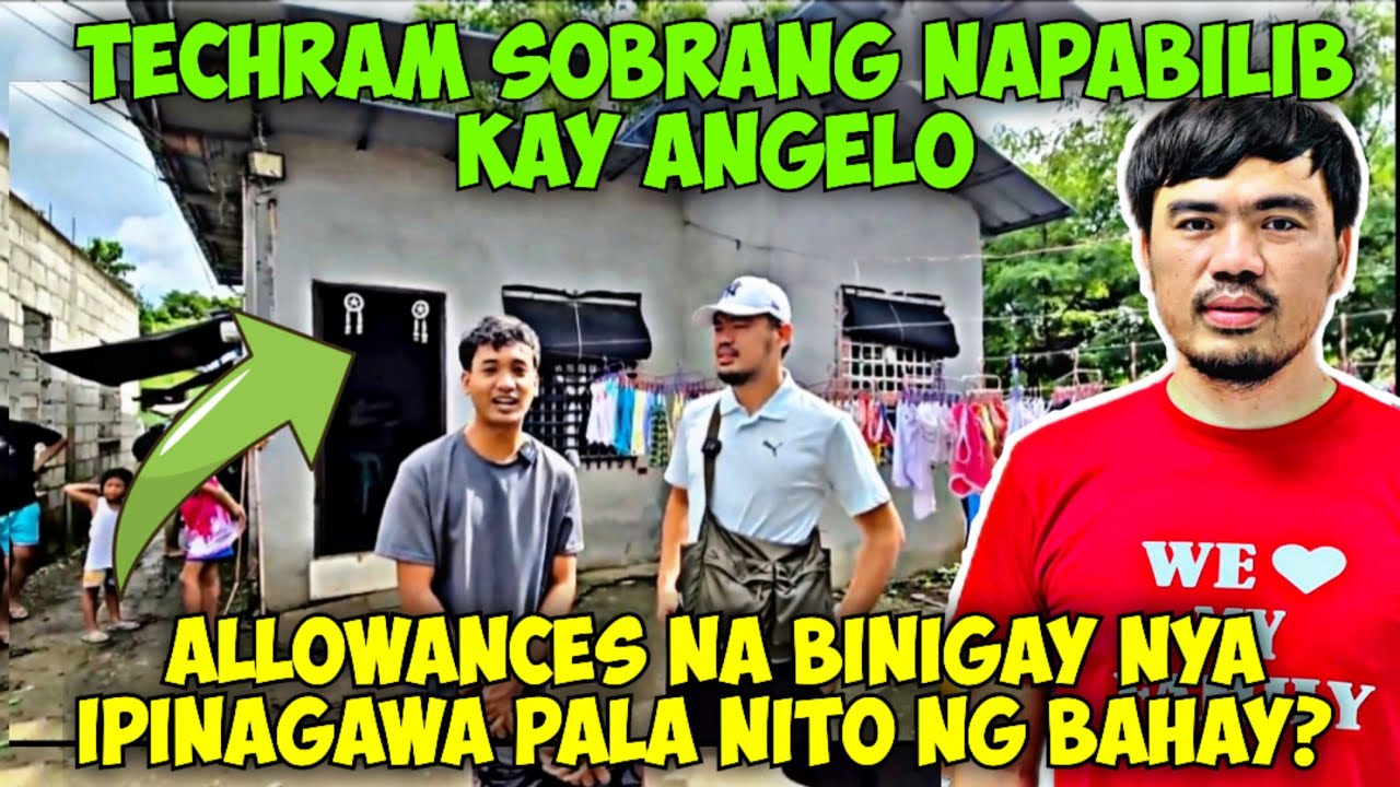 WOW! ALLOWANCES NA BINIGAY NI TECHRAM KAY ANGELO, GINAMIT PALA PAMPATAYO NG BAHAY? NAKAKABILIB ...