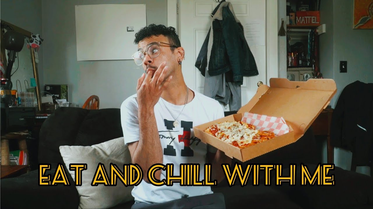 EAT & CHILL W/ ME (HEALING JOURNEY) - YouTube