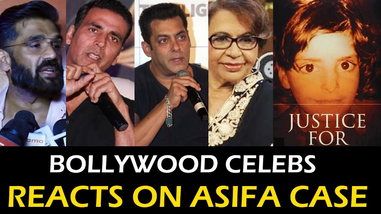 Bollywood CELEBS STRONG REACTS On Asifa CASE | Salman Khan, Akshay ...