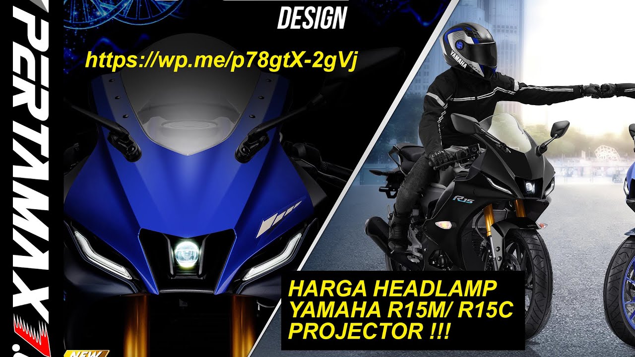 HARGA Headlamp Yamaha R15M Dan R15 V4.0 Projector Terbaru Indonesia ...