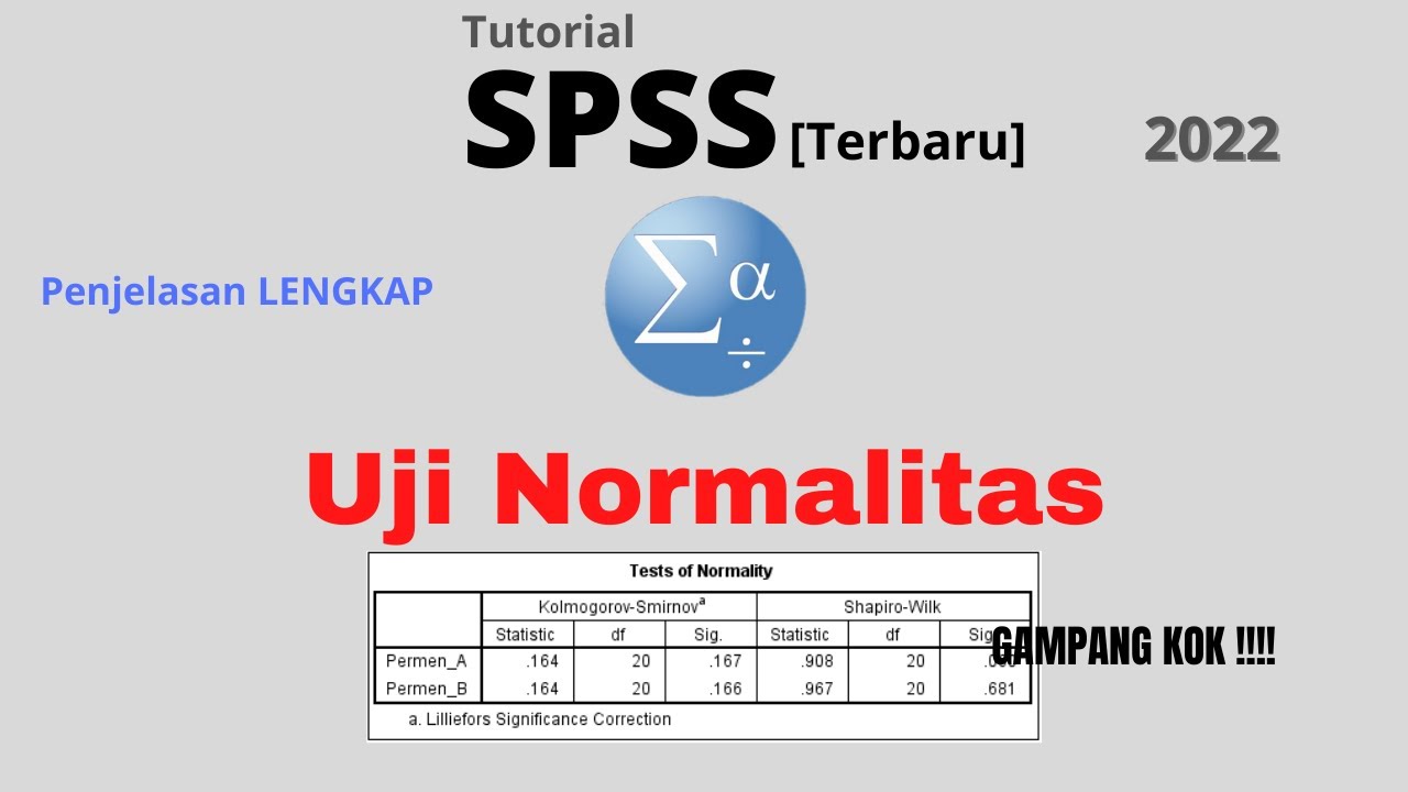 Cara Uji normalitas dengan SPSS lengkap (Shapiro Wilk dan Kolmogorov ...