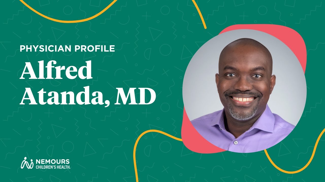 Meet Dr. Alfred Atanda, Your Pediatric Orthopedic Surgeon | Nemours ...