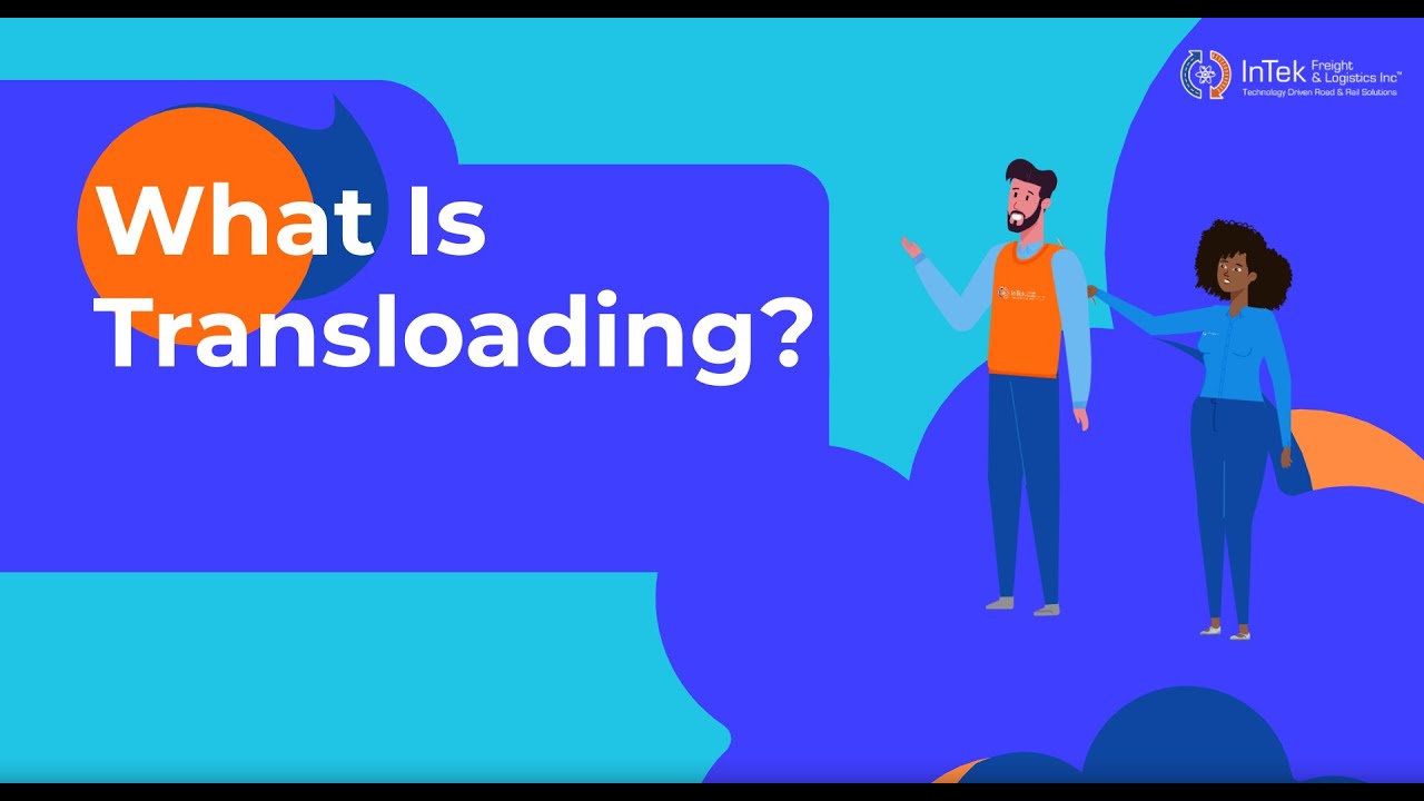 What Is Transloading? - YouTube
